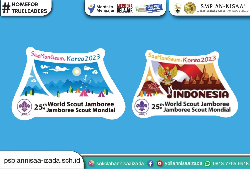 Jambore Dunia atau World Scout Jamboree | Sekolah An-Nisaa Izada